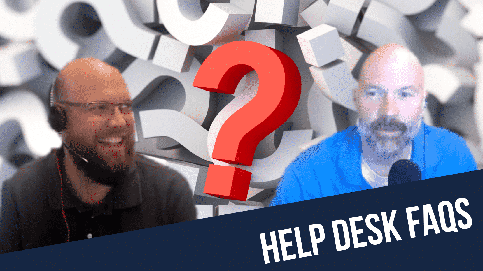 Help Desk FAQs - IronEdge Group