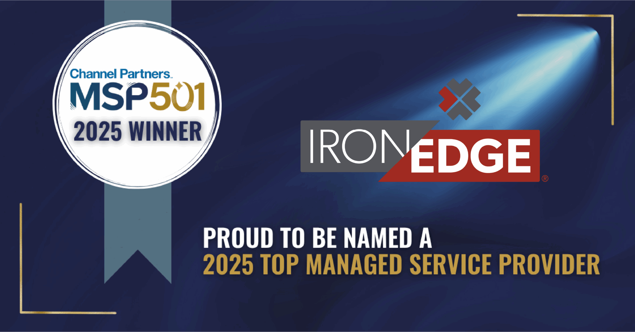 IronEdge Group Ranked on Channel Partners 2025 MSP 501—Tech Industry’s ...